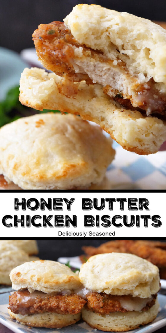 Honey Butter Chicken Biscuits - Deliciously Seasoned