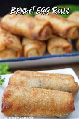 Brisket Egg Rolls (Leftover Brisket Recipe) - Deliciously Seasoned