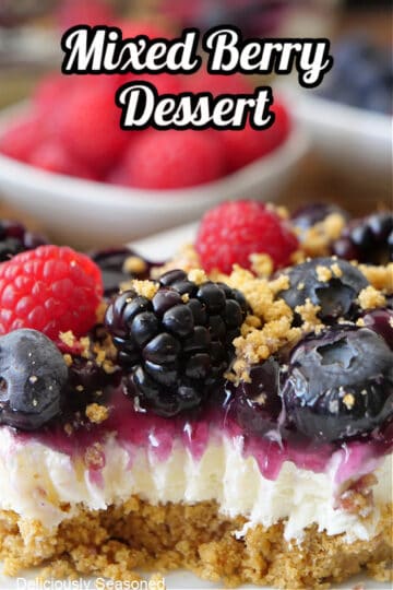 Mixed Berry Dessert - Deliciously Seasoned