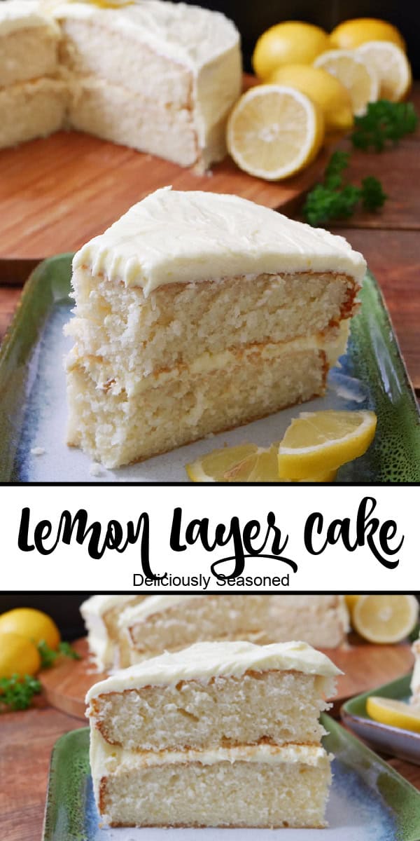 Lemon Layer Cake - Deliciously Seasoned
